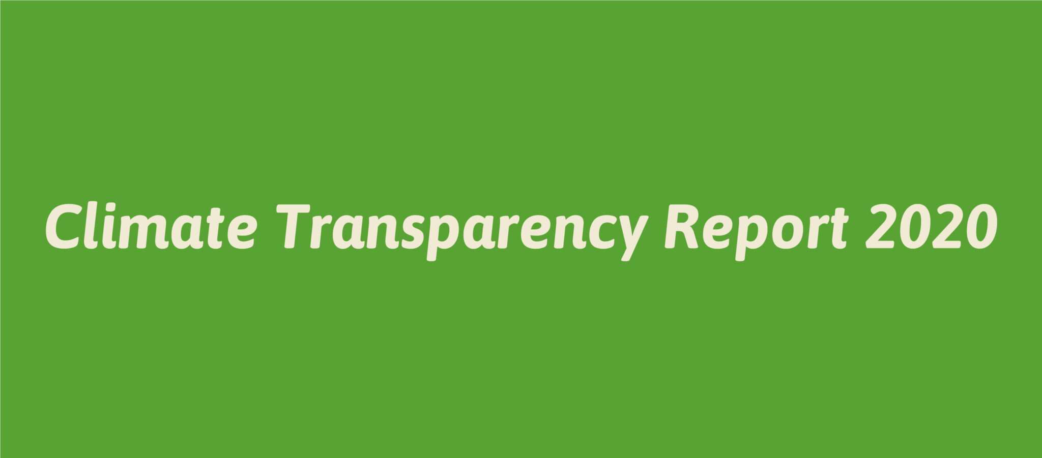 Climate Transparency Report 2020 | FARN Climate Transparency Report 2020 | FARN